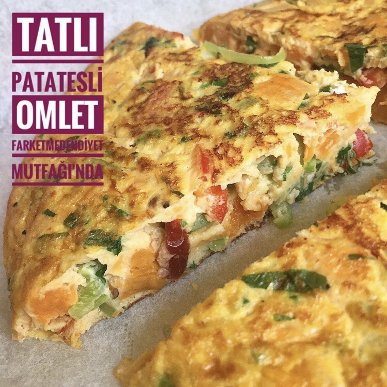 Tatlı Patatesli İspanyol Omleti Tarifi - selahattindonmez